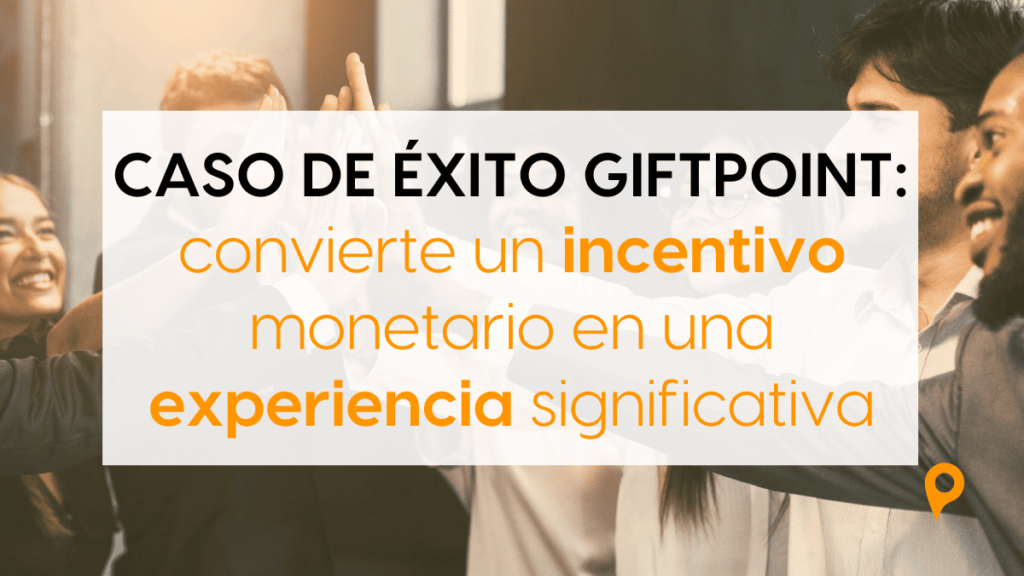Caso de éxito GiftPoint: cómo una institución financiera convirtió un incentivo monetario en una ...